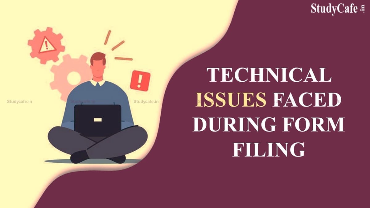 Solution to Technical Issues Faced During Filing of E-Forms on MCA Portal