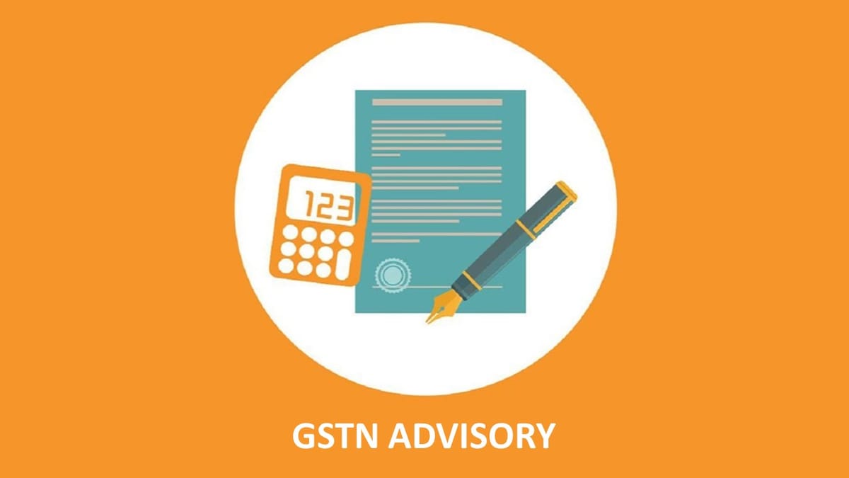 GSTN issued Advisory on Online Compliance Pertaining to Liability ...