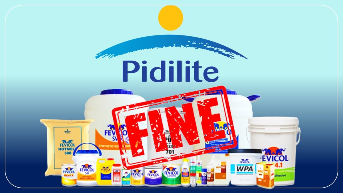 GST: Rs.2.64 Lakh Fine imposed on Pidilite due to ITC issues