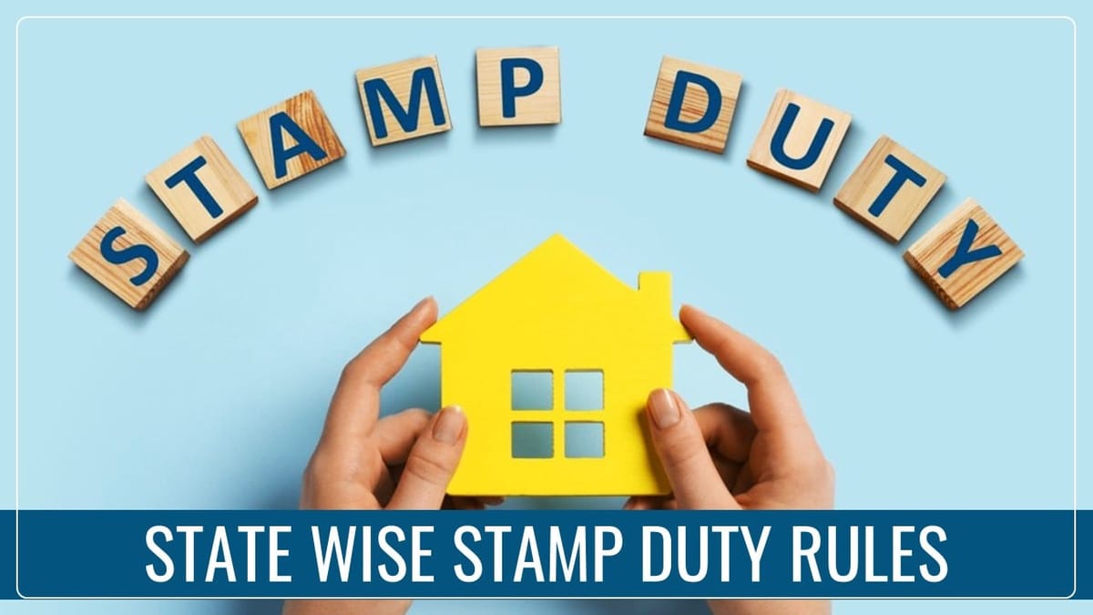 State-wise Stamp Duty Rules for eForm INC-2/ INC-7/ INC-29, MoA, AoA ...