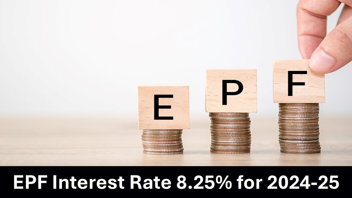 EPF Interest Rate of 8.25% for 2024-25: How Much Will You Earn?