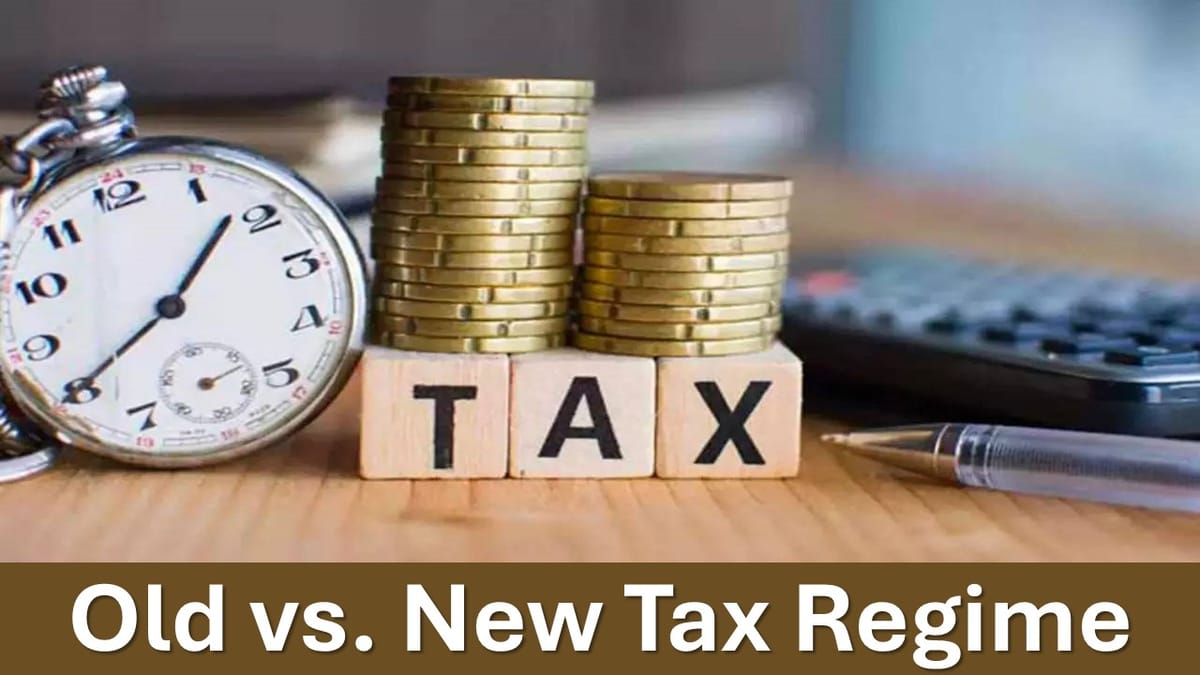 Old vs. New Tax Regime: Which One Maximizes Your Savings in 2025-26?