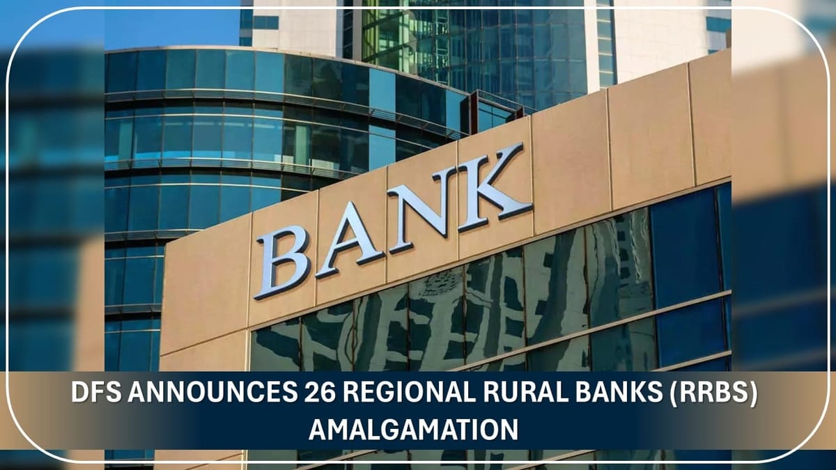 Major Banking Revolution: 26 Regional Rural Banks Amalgamated in One ...