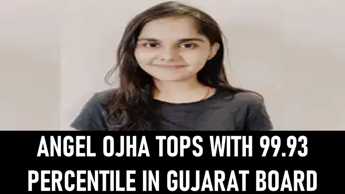 Gujarat Board Result 2025: Angel Ojha Tops with Outstanding 99.93 ...