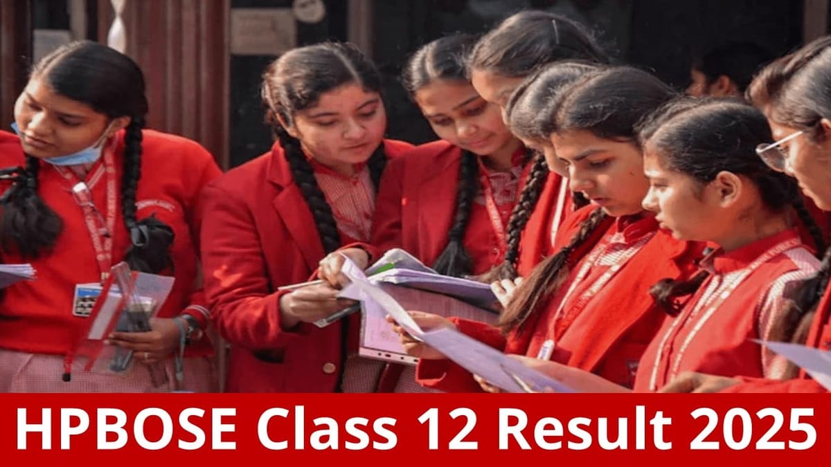 HPBOSE Class 12 Result 2025: HPBOSE Class 12 Revised Result Out at ...
