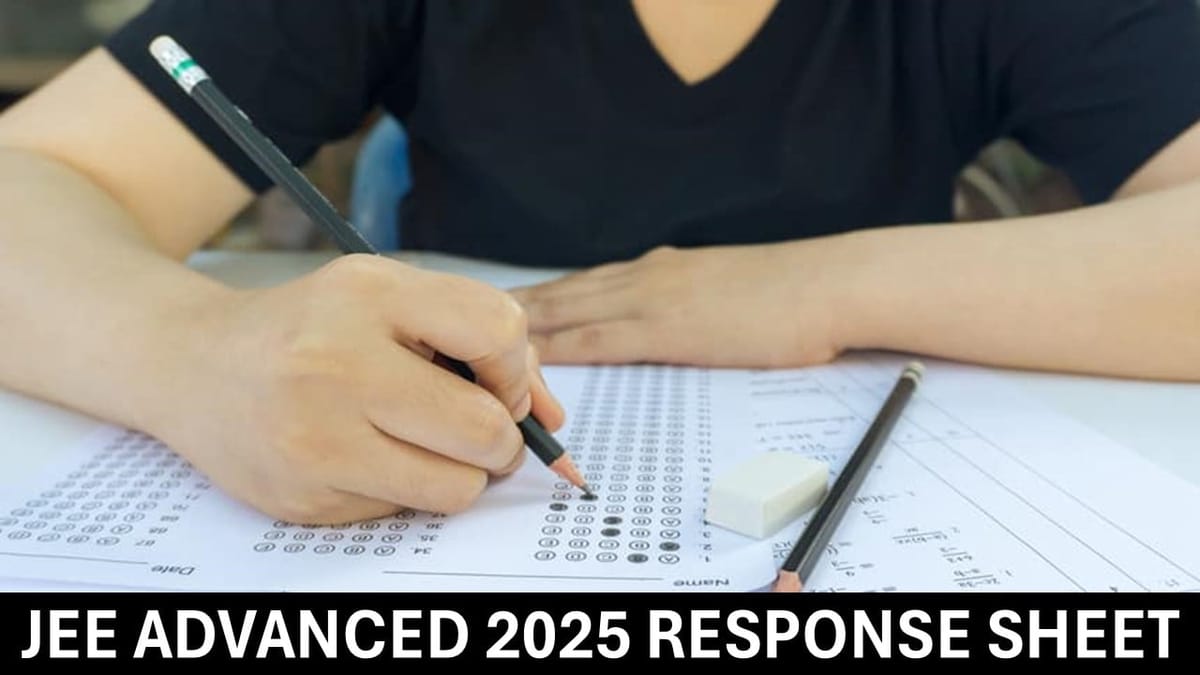 JEE Advanced 2025 Response Sheet Released at jeeadv.ac.in, Know Step-by-Step Process to Download