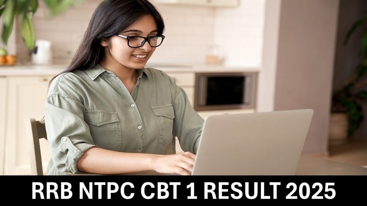 RRB NTPC 2025: RRB NTPC CBT 1 Graduate Result to be OUT Soon at rrbcdg ...